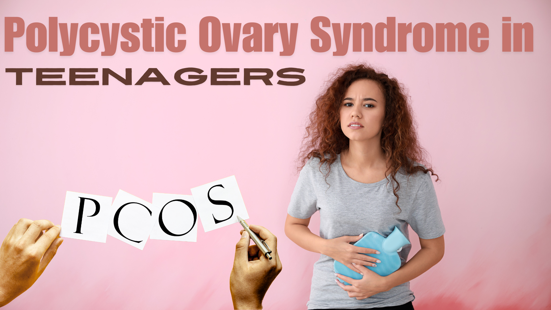 Polycystic Ovary Syndrome in Teenagers - Comfycup